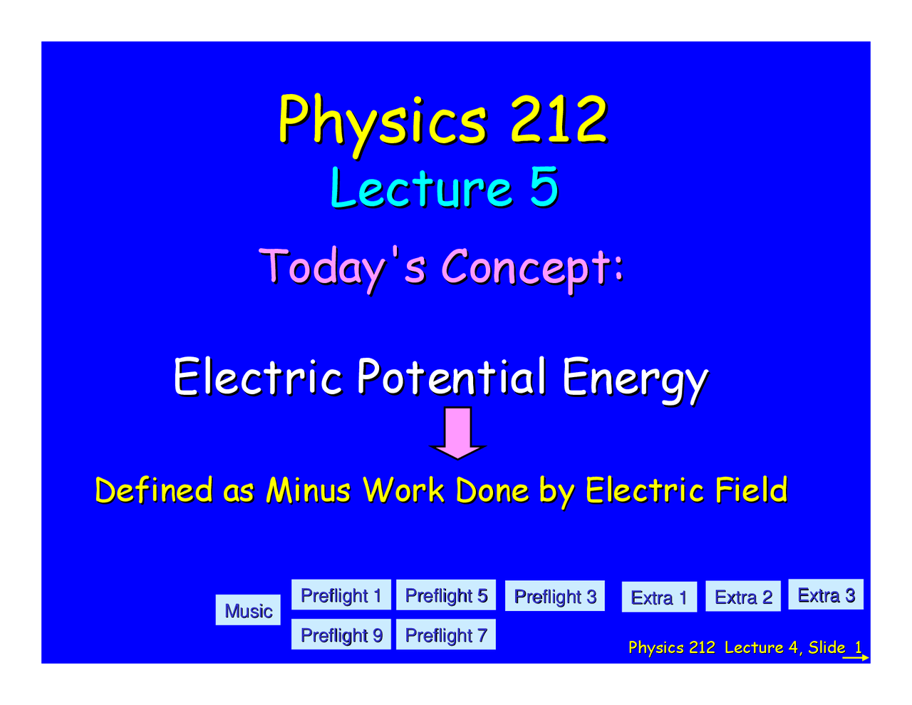Electric Potential Energy Lecture Slides Phys 212 Docsity