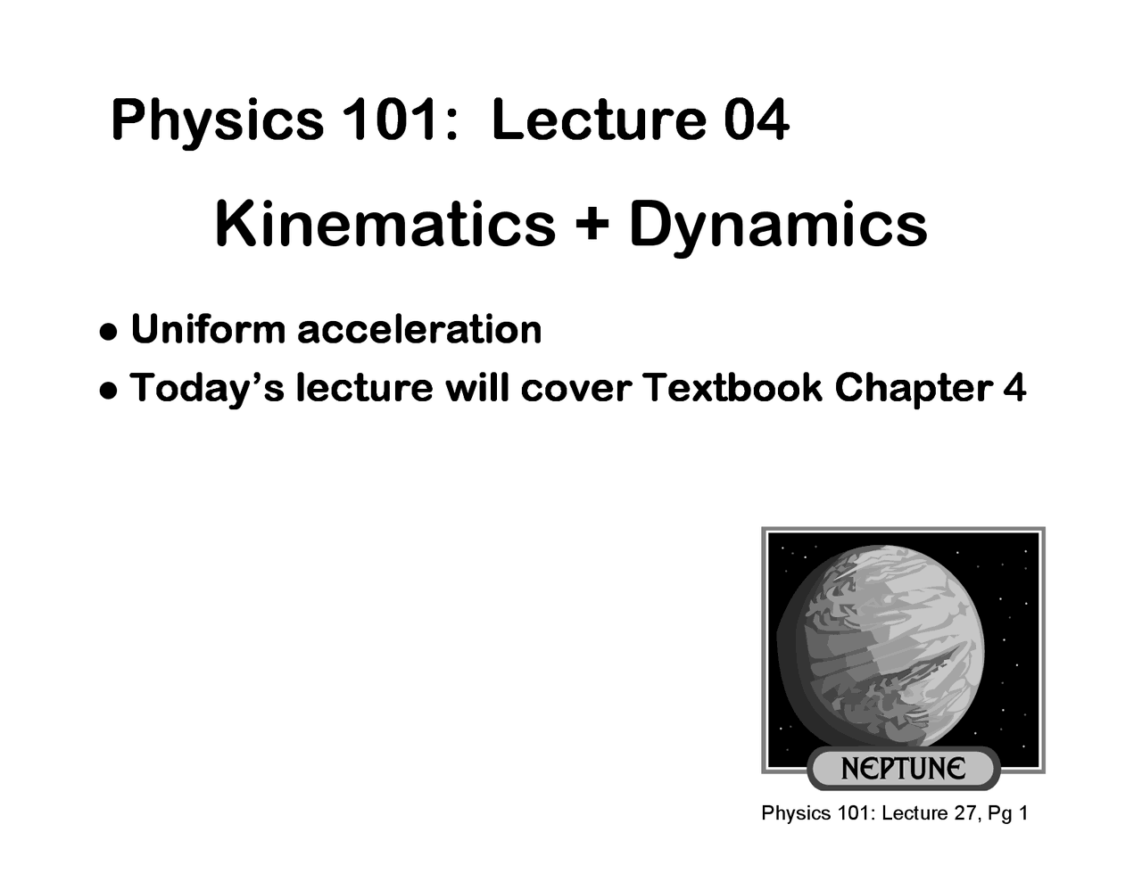 Kinematics Dynamics - College Physics: Mechanics and Heat | PHYS 101 ...