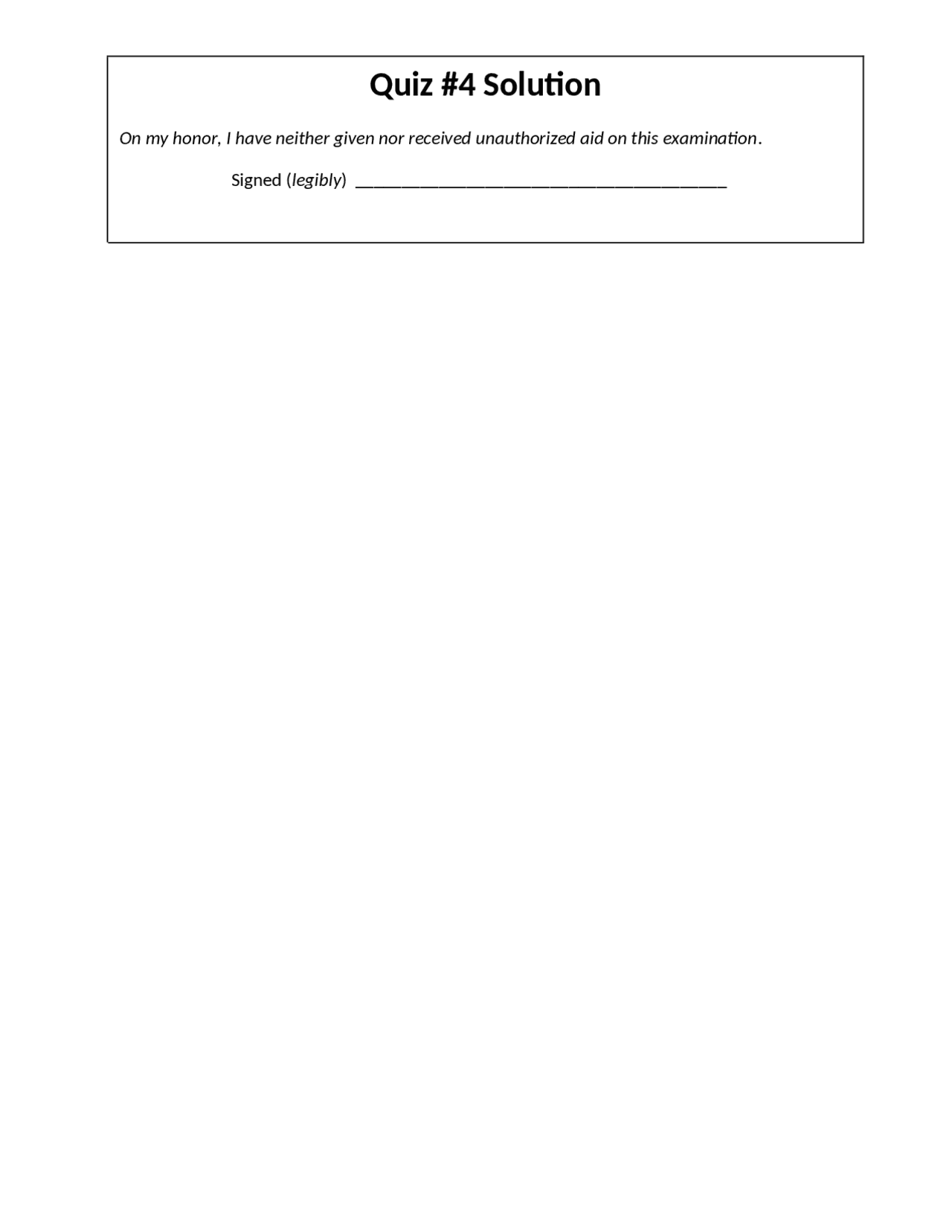 Quiz 4 With Solutions First Year Seminar Unlocking Genetic Code