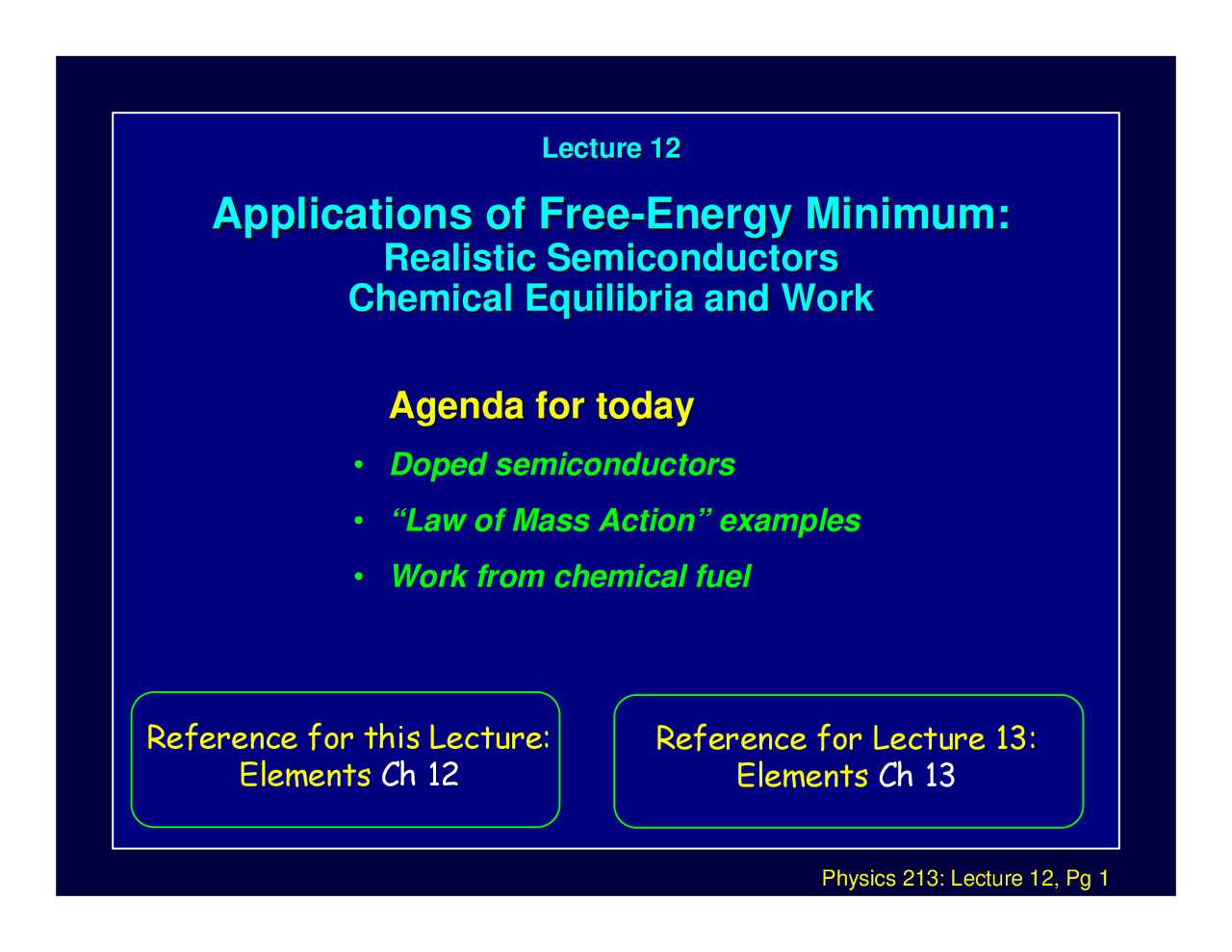 Applications of Free-Energy Minimum - Lecture Slides | PHYS 213 - Docsity