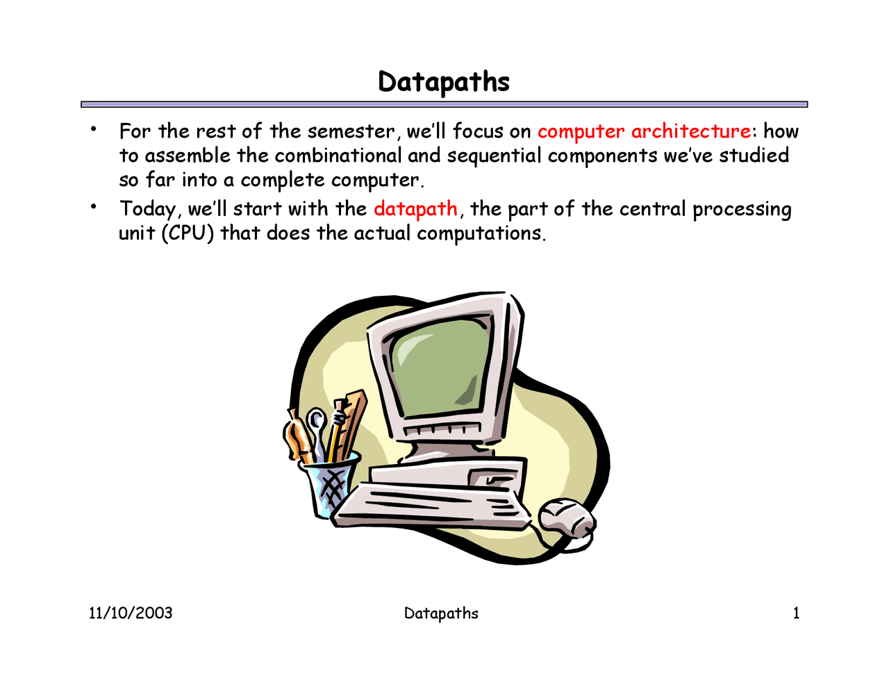 Notes For Data Paths And An Overview Of Cpu Design Cs 231 Docsity 4385