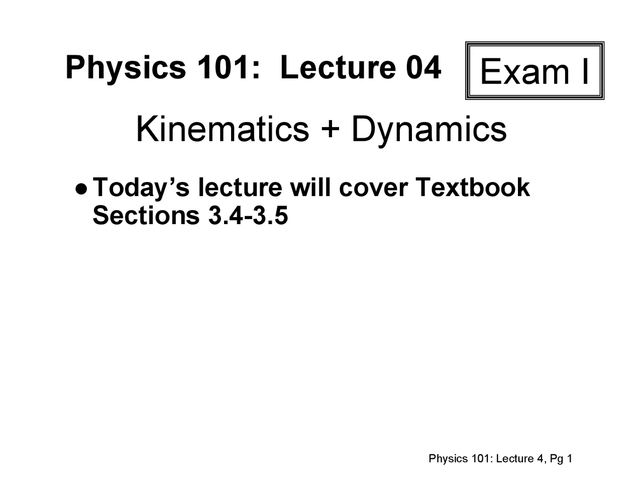 Kinematics And Dynamics Lecture Slides Phys 101 Docsity