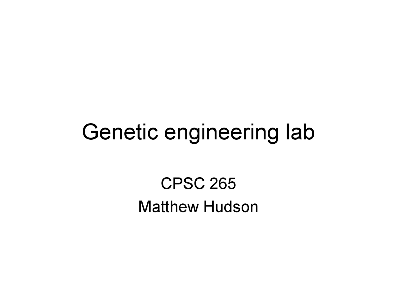 Laboratory Notebooks Genetic Engineering Lab Lecture Slides Cpsc