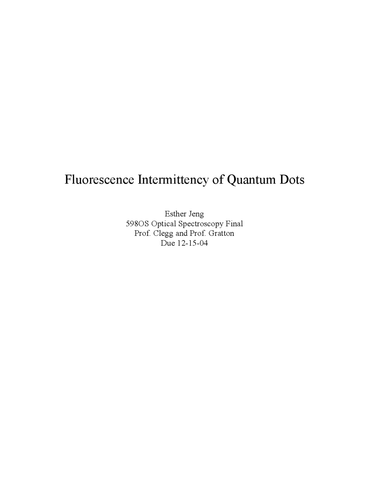 Fluorescence Intermittency Of Quantum Dots Elastic Waves Phys 598
