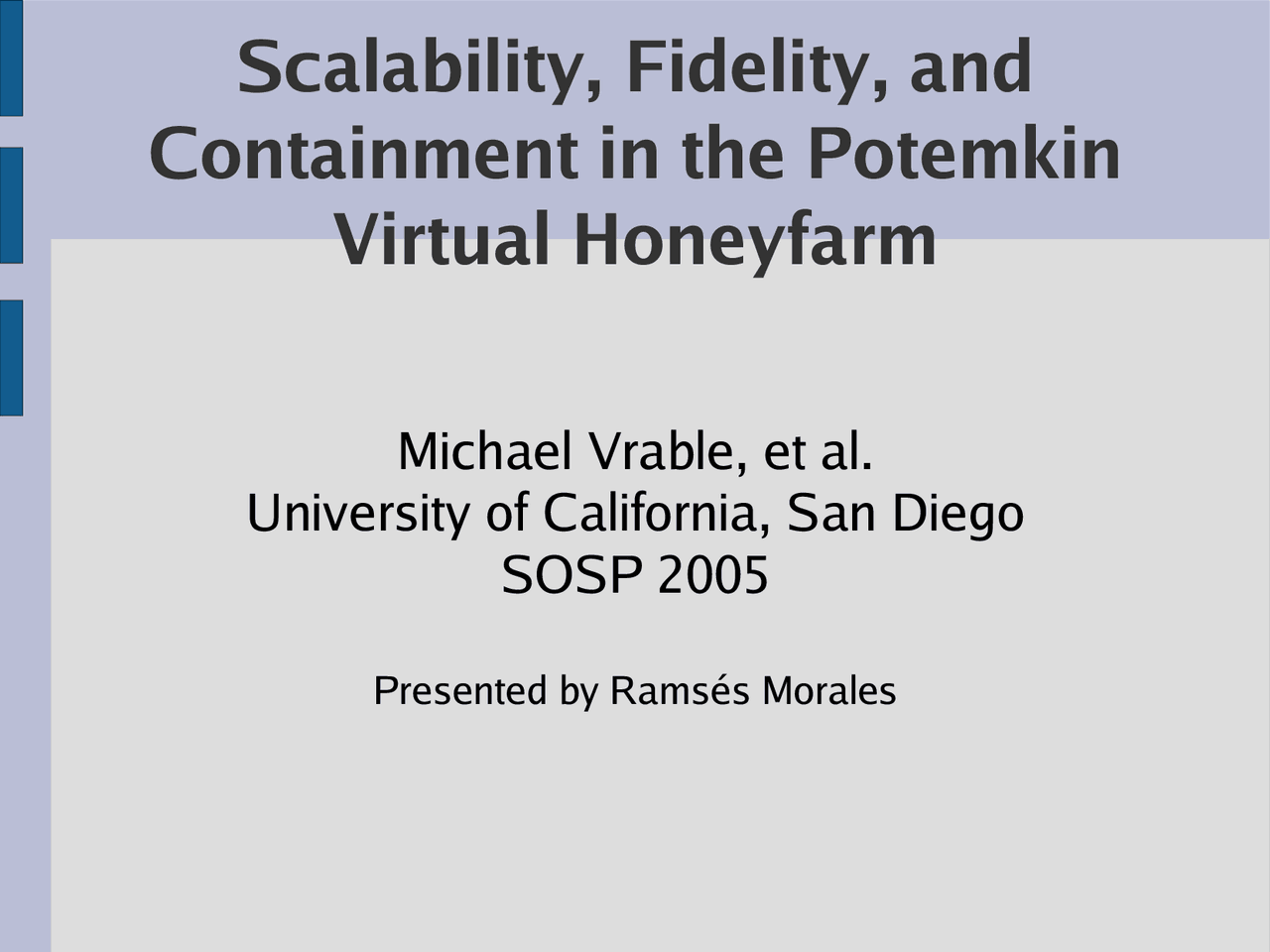 Notes Of Scalability Fidelity And Containment In The Potemkin Cs 591 Docsity