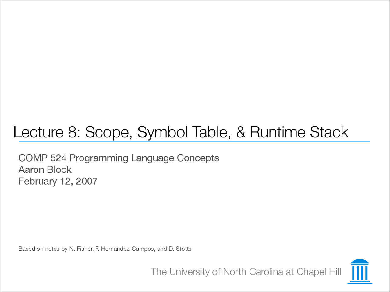 Scope, Symbol Table, and Runtime Stack | COMP 524 - Docsity