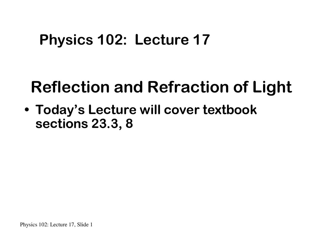 Reflection And Refraction Of Light Lecture Slides Phys 102 Docsity