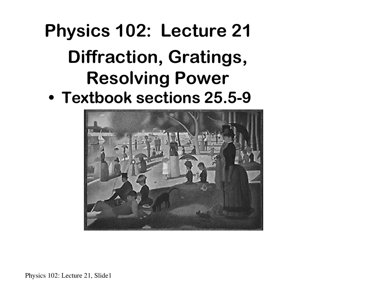 Lecture Notes On Diffraction Grating Resolving Power College