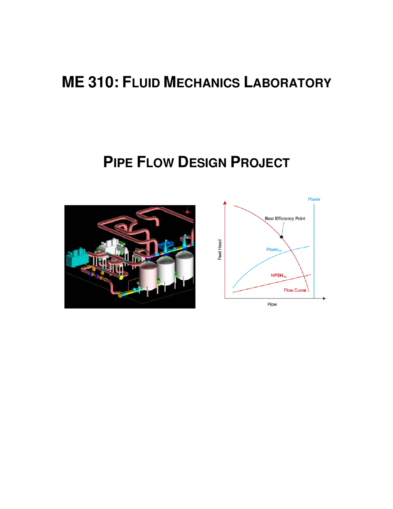 Pipe Flow Design Project - Lecture Slides | ME 310 - Docsity