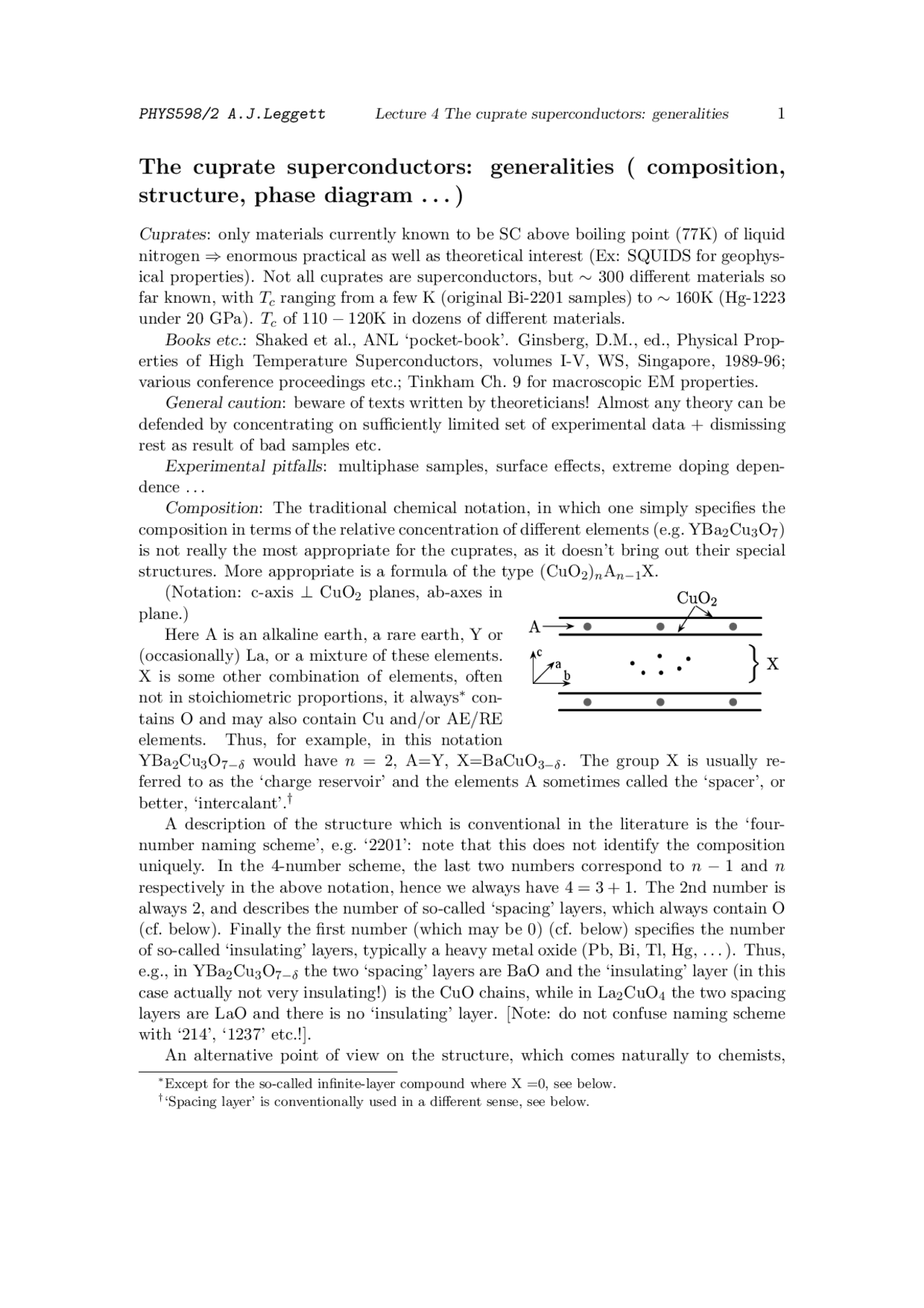 The Cuprate Superconductors Generalities Lecture Notes Phys 598