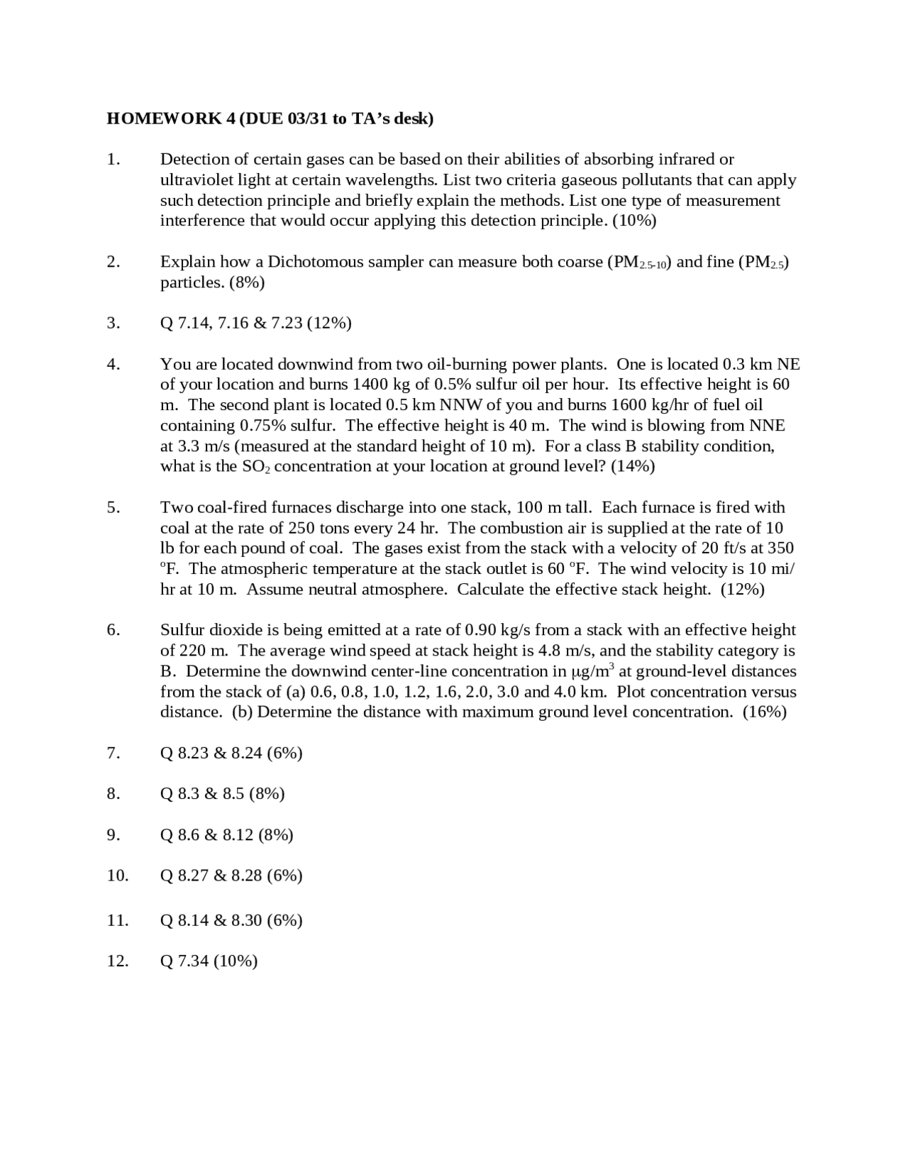 12 Questions On Homework 4 Elements Of Atmospheric Pollution Env