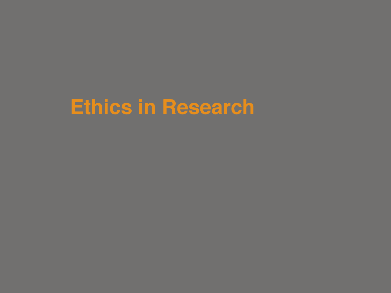 Ethics In Research Lecture Slides Cs 465 Docsity