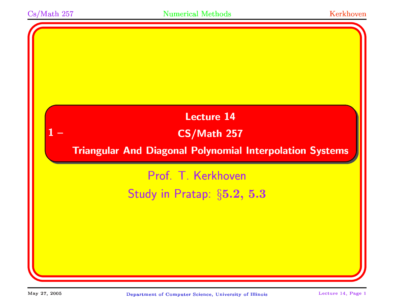 Triangular And Diagonal Polynomial Interpolation Systems Cs 257 Docsity
