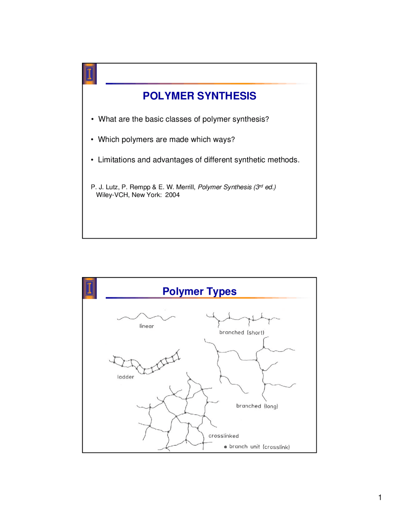 Polymer Synthesis Lecture Slides Chem 584 Docsity
