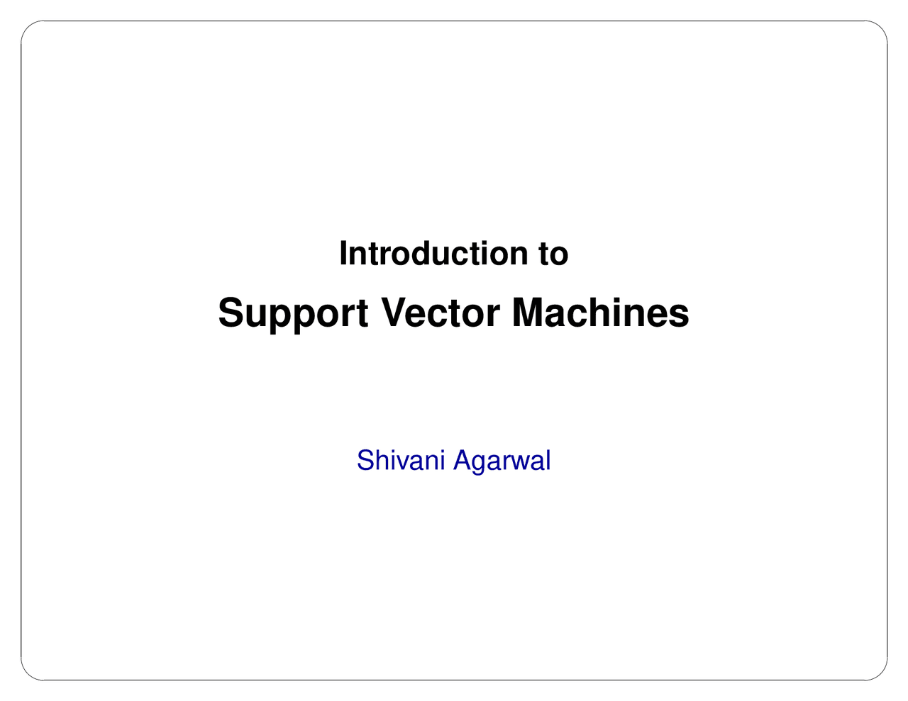 Introduction To Support Vector Machines Cs 446 Docsity