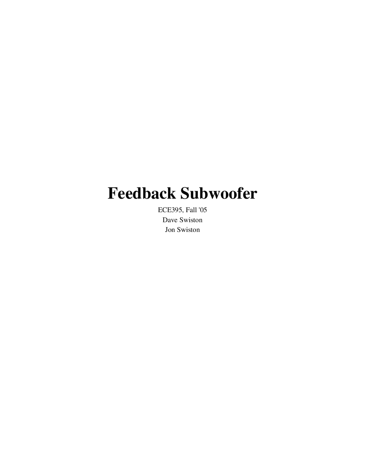 Feedback Subwoofer Advanced Digital Projects Lab Ece 395 Docsity