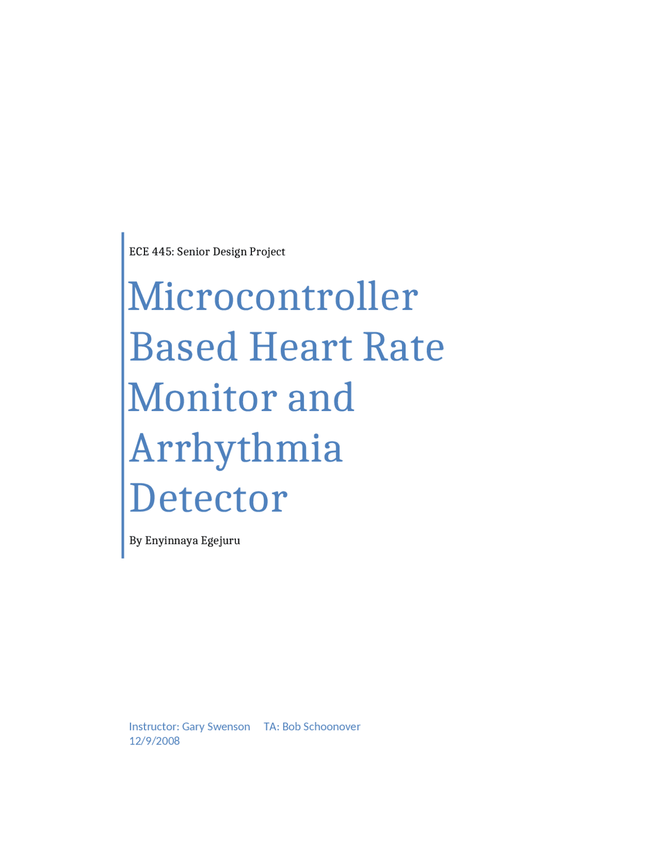 Microcontroller Based Heart Rate Monitor and Arrhythmia Detector | ECE 445 - Docsity