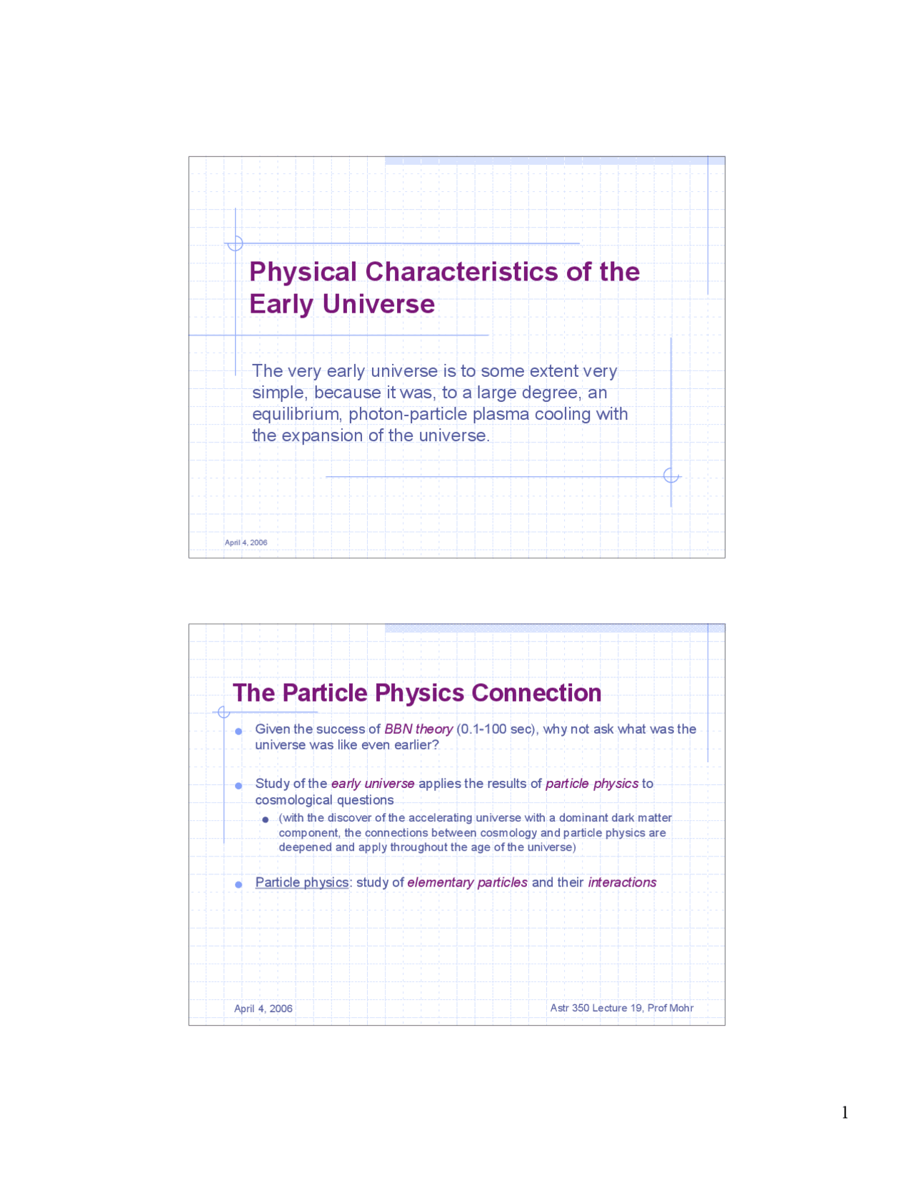 Physical Characteristics Of The Early Universe Lecture Slides Astr