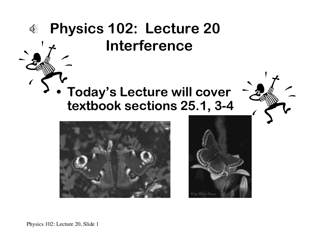 Interference College Physics Lecture Slides Phys 102 Docsity