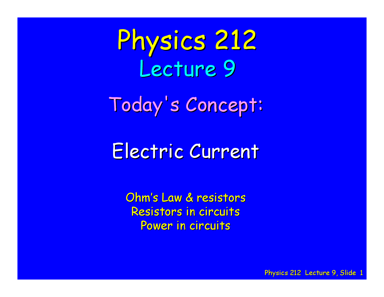 Electric Current | Electric Current and Magnetism | PHYS 212 | Study ...
