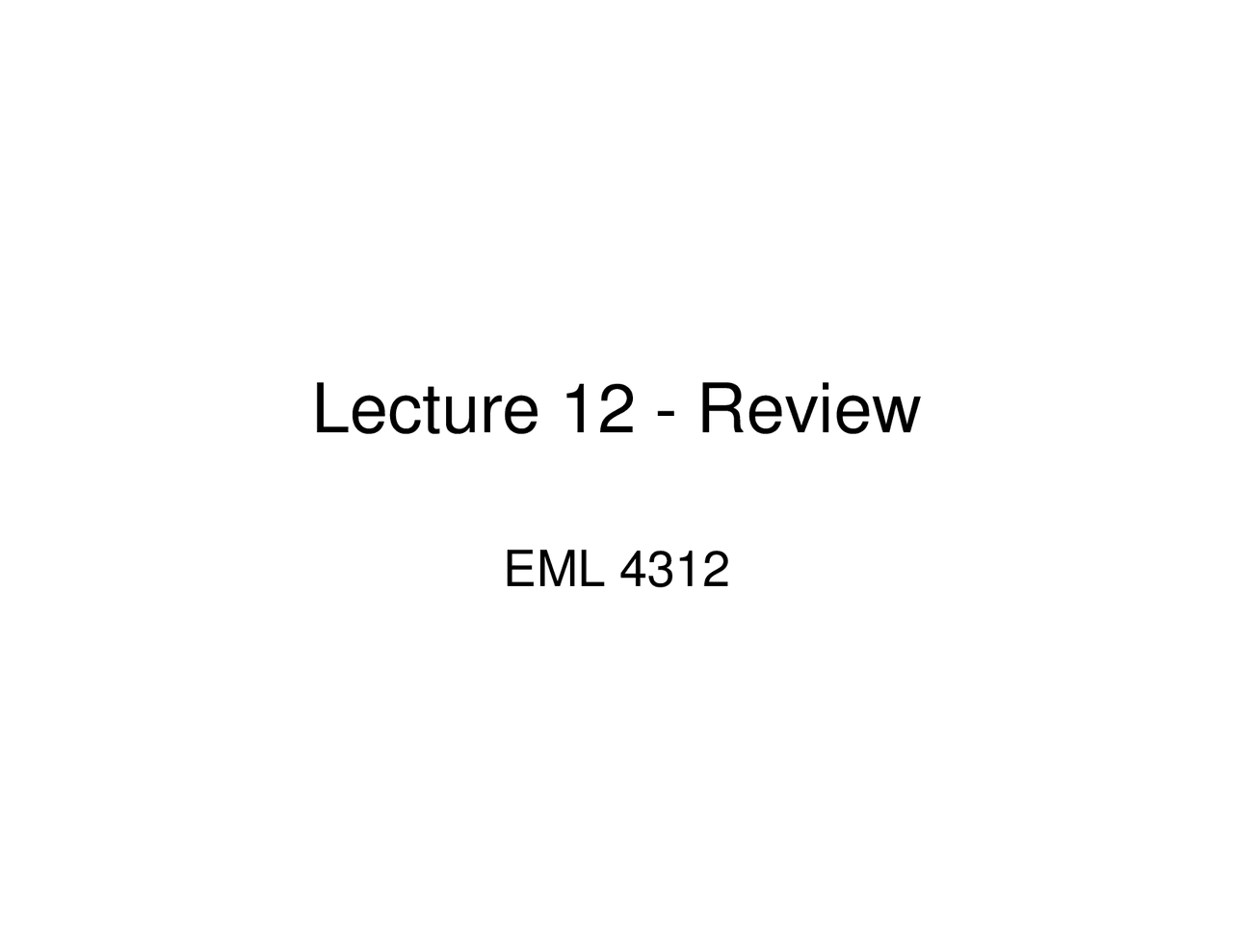 Notes on Linear Systems - Control Mechanical Engineering Systems | EML ...