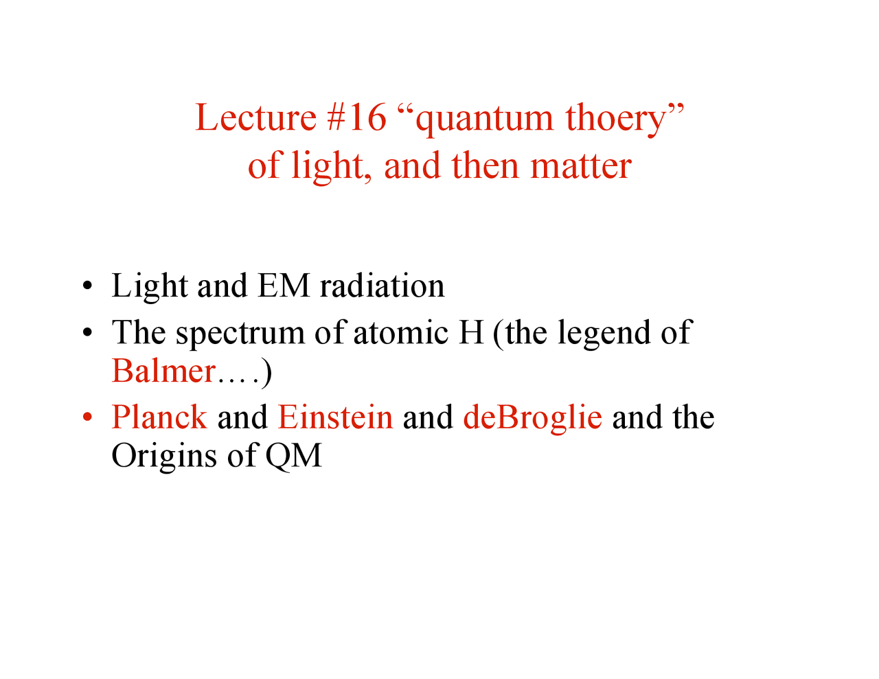 Quantum Theory of Light and Matter - General Chemistry | CHEM 152 - Docsity