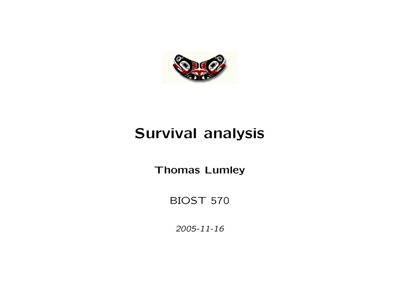 Survival Analysis Lecture Notes Advanced Linear Modeling Biost