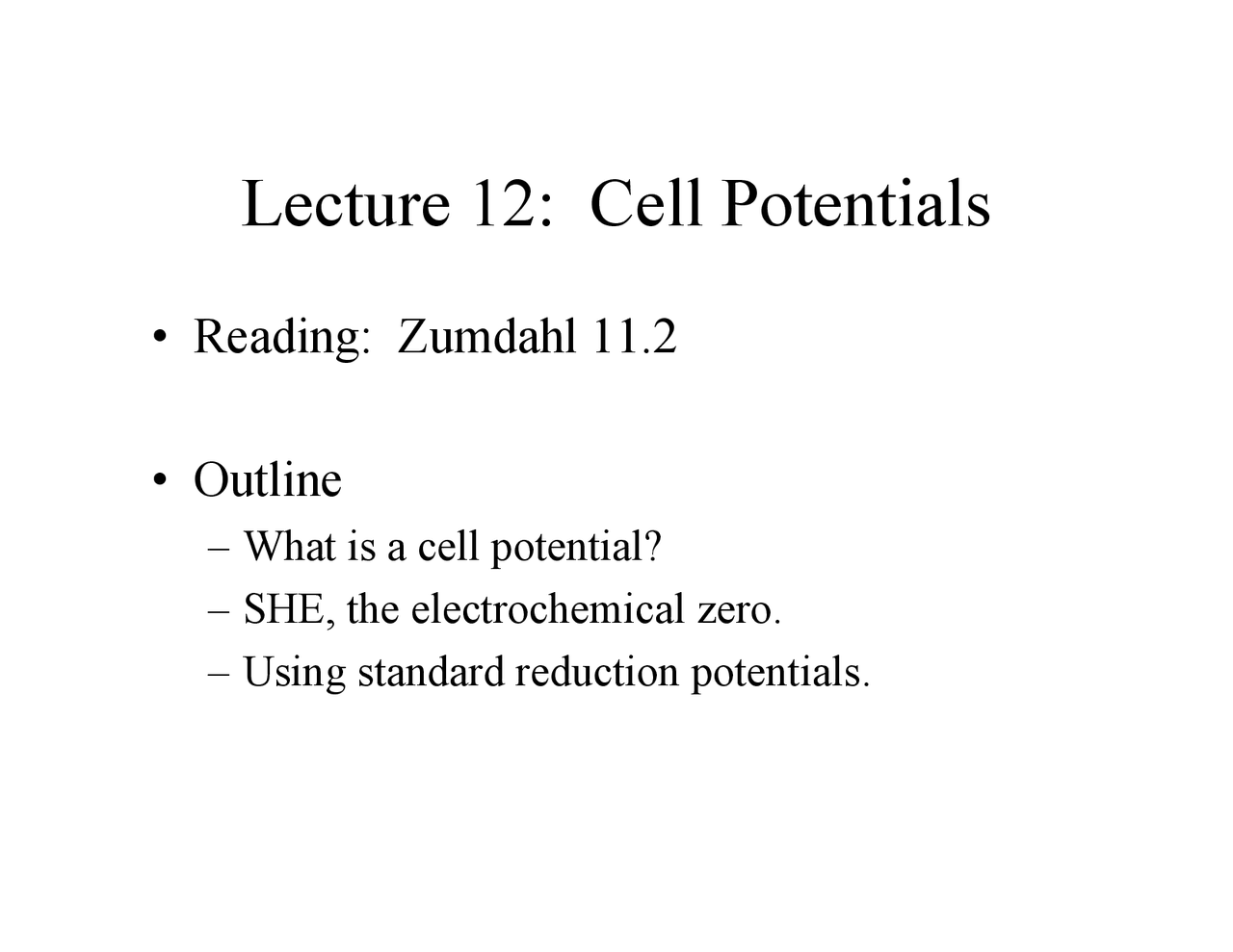 Lecture Notes On Cell Potentials General Chemistry Chem 152 Docsity
