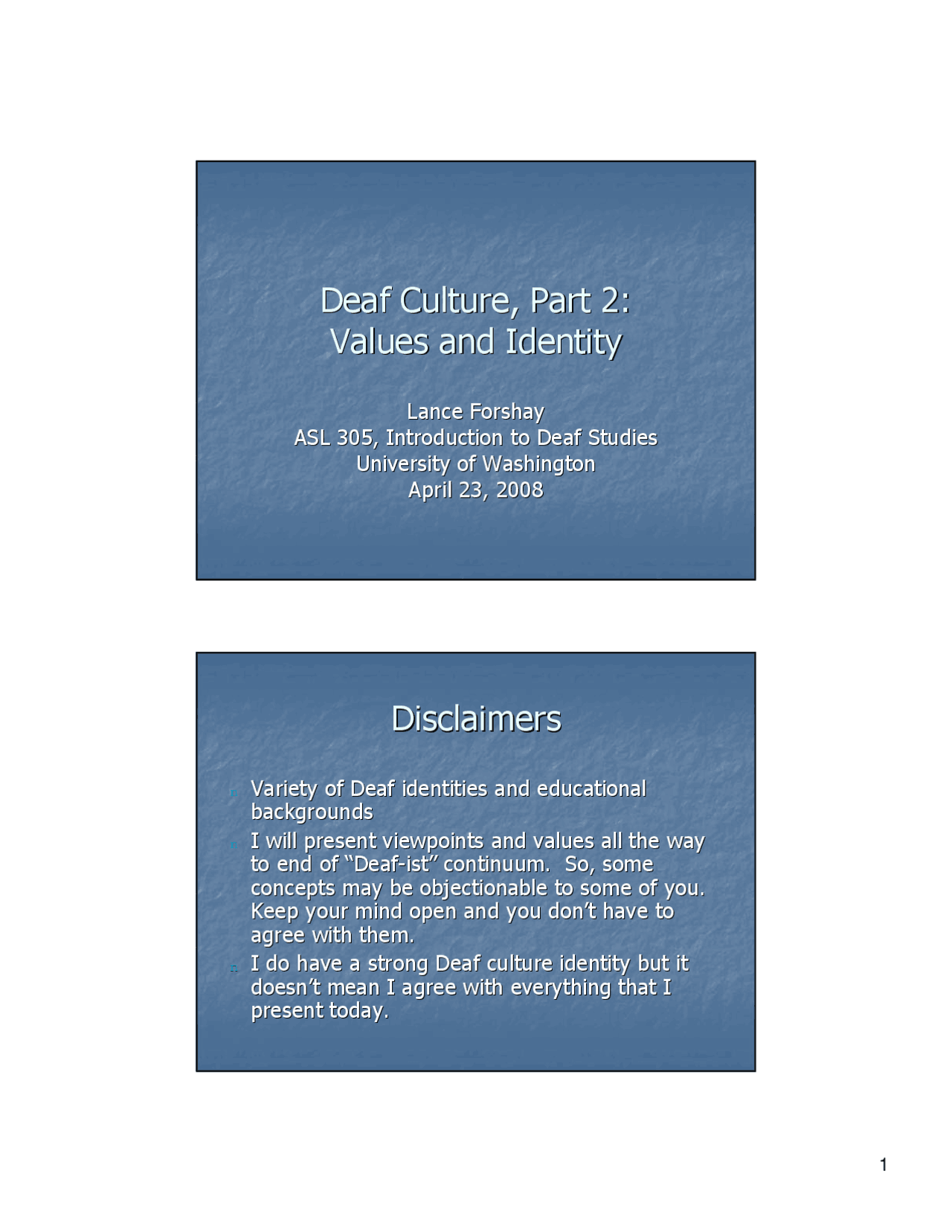Slides Notes on Values and Identity - Deaf Culture | ASL 305 - Docsity