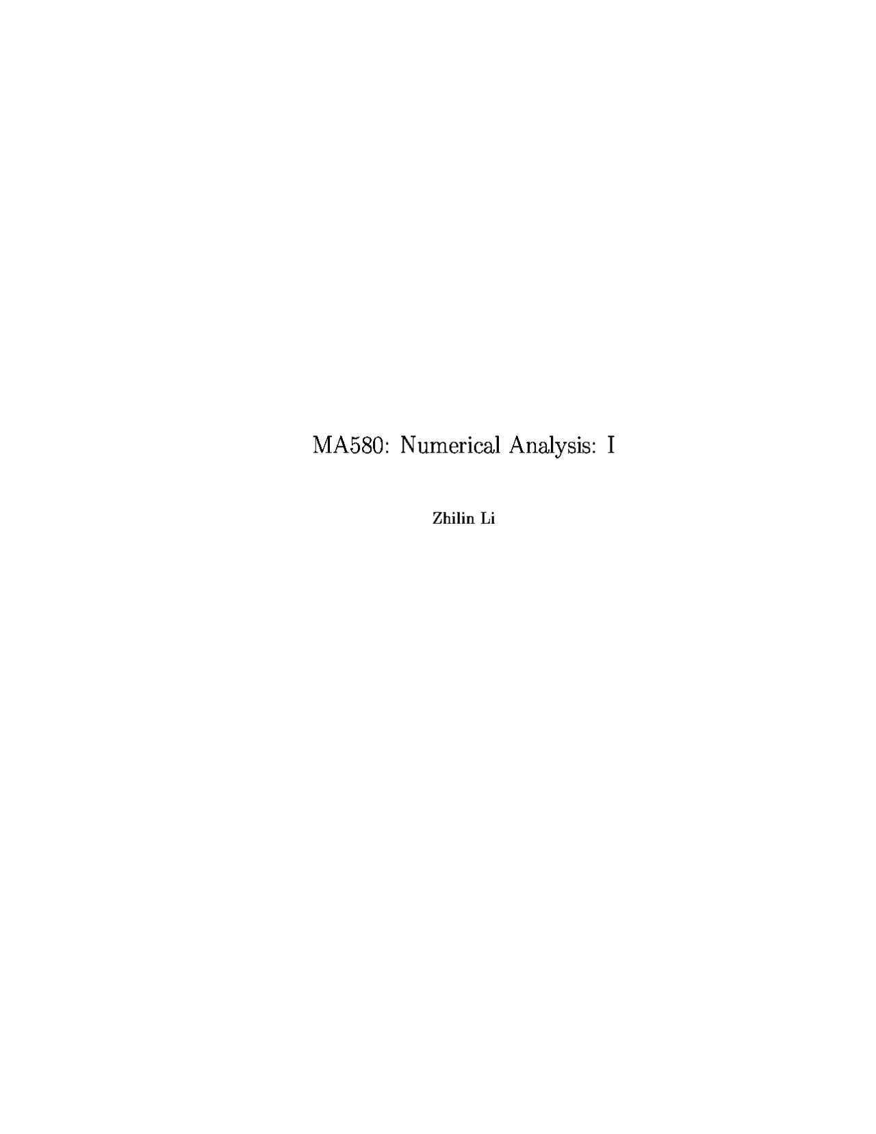 Numerical Analysis - Lecture Notes | MA 580 - Docsity