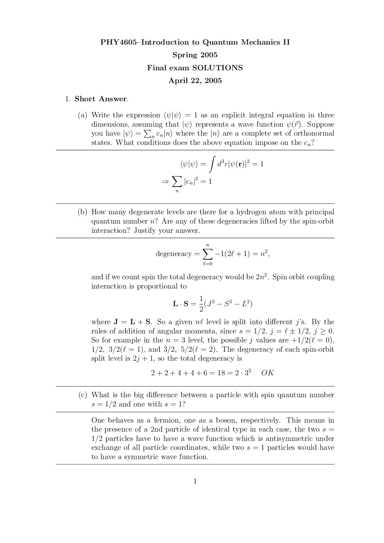 Introduction to Quantum Mechanics - Final Exam Solutions 2005 | PHY 4605 - Docsity