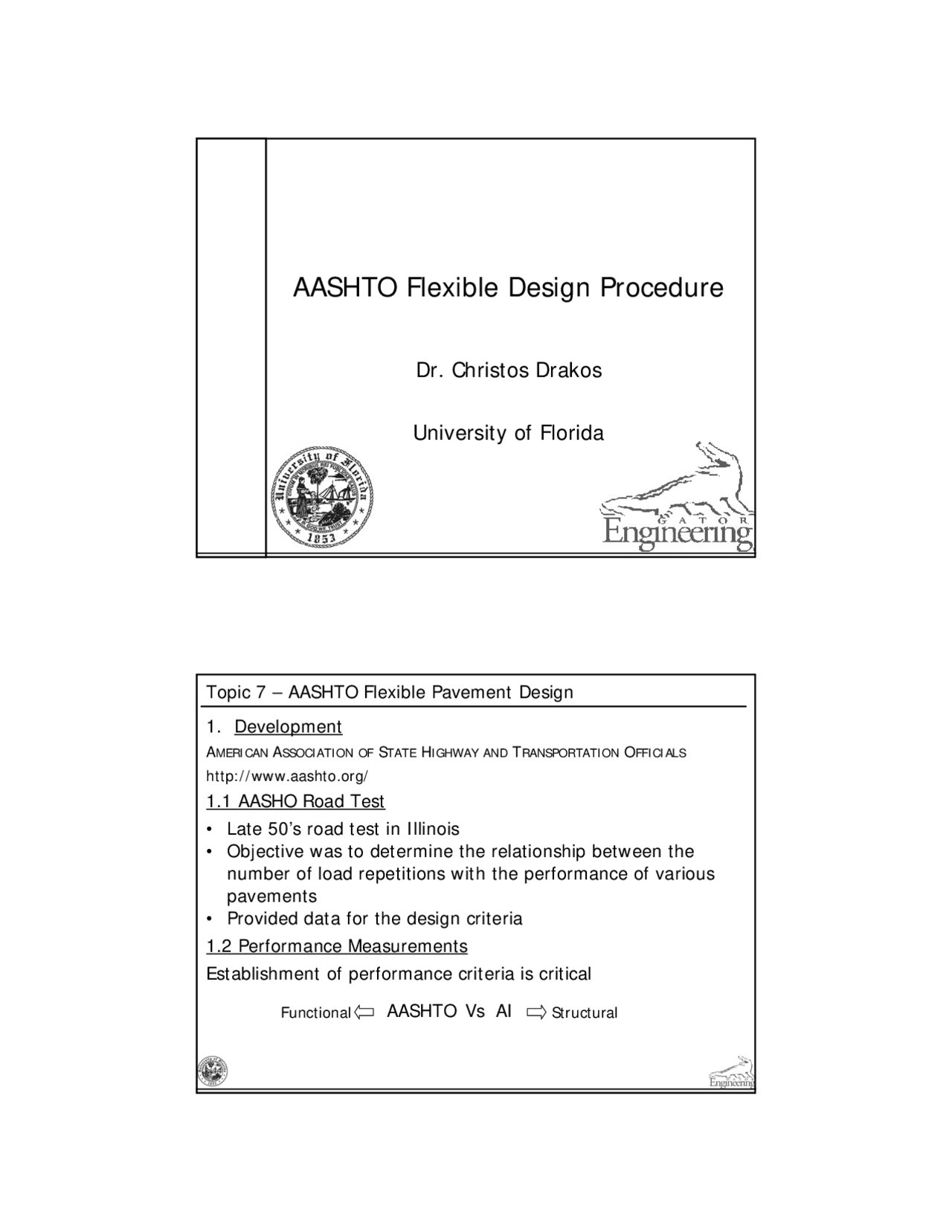 AASHTO Flexible Design Procedure - Lecture Slides | TTE 4811 - Docsity