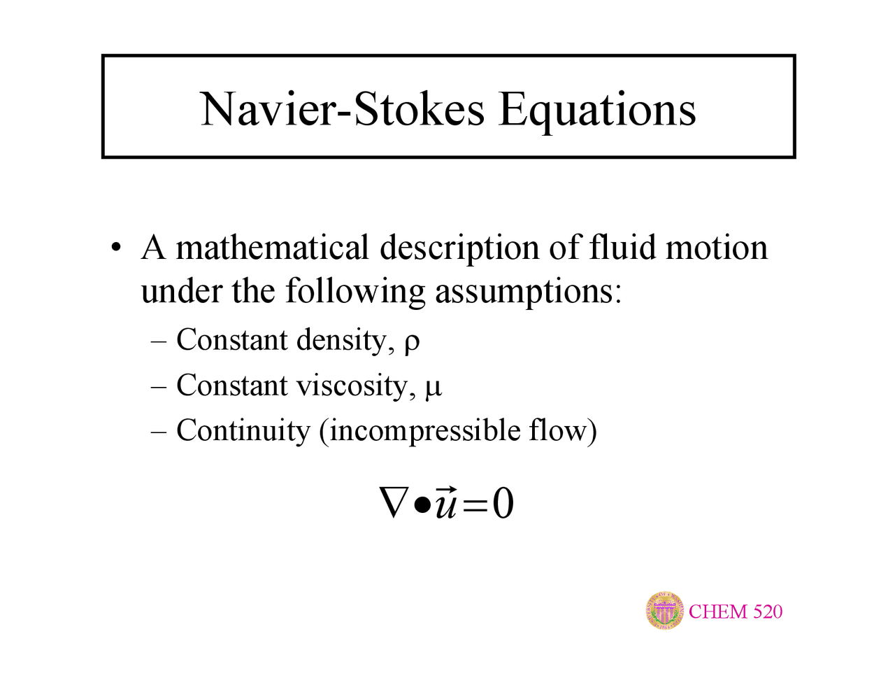 Notes on Navier Stokes Equations | CHEM 520 | Study notes Chemistry ...