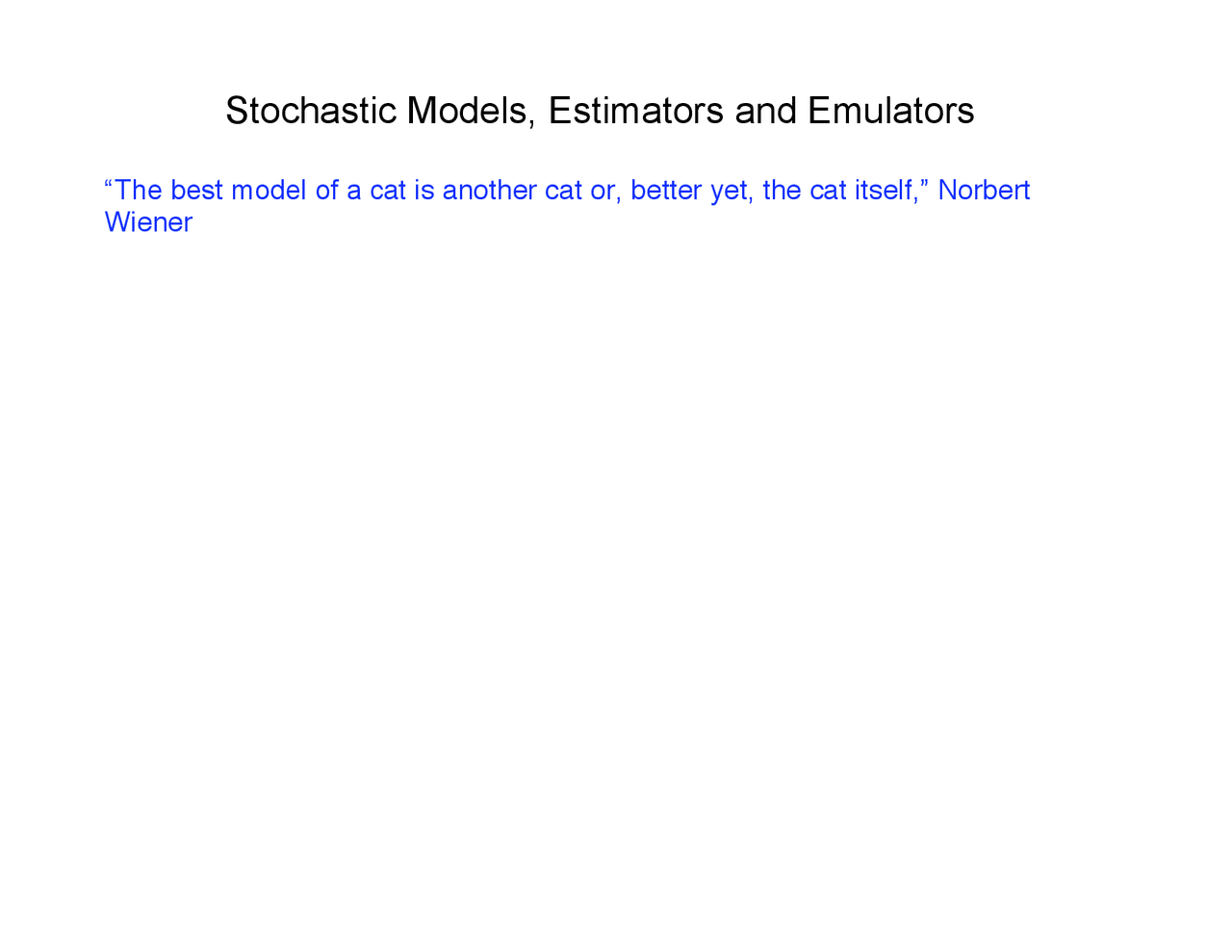 Notes On Stochastic Models Estimators And Emulators Ma 797a Docsity