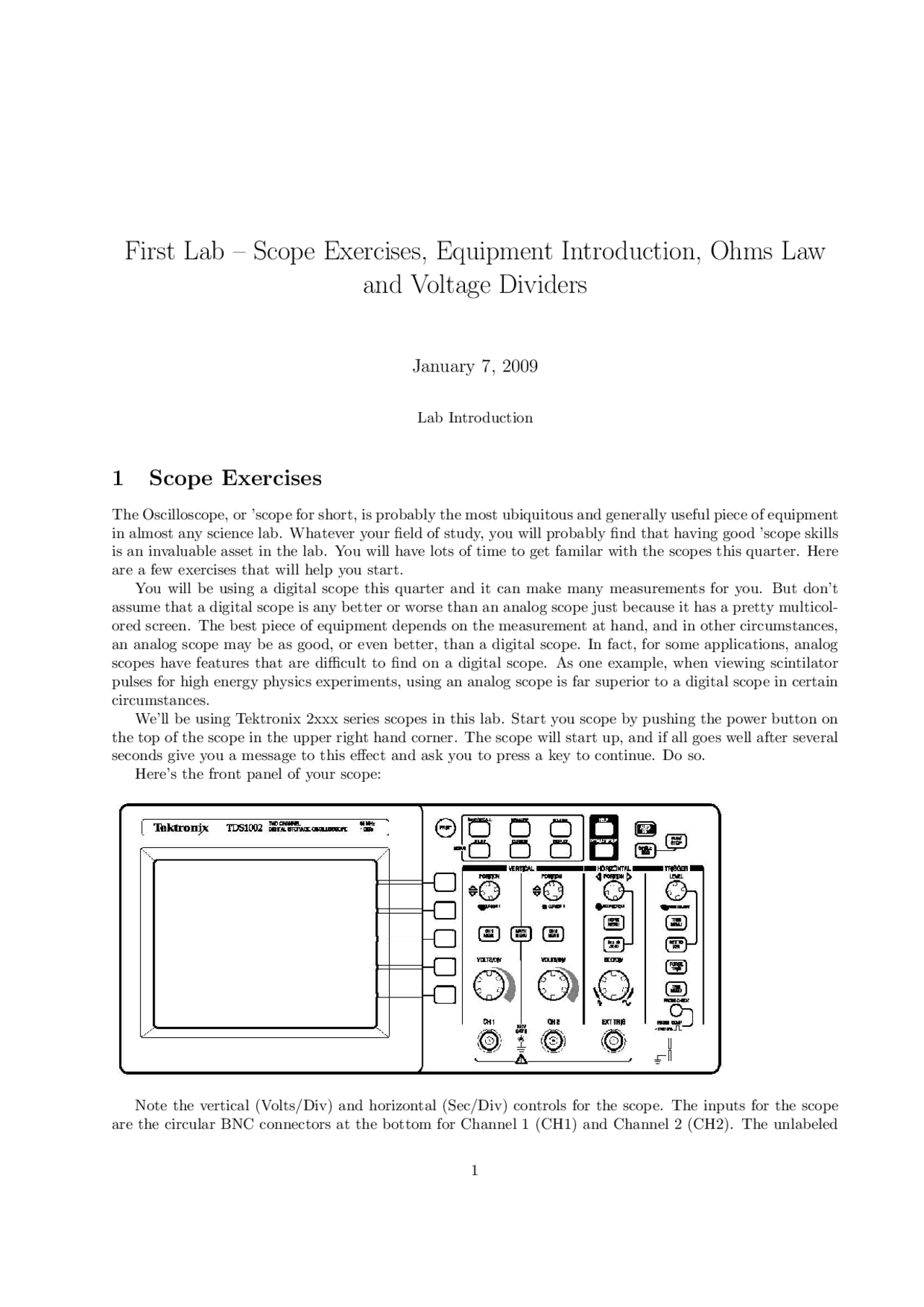 Scope Exercise, Equipment Introduction, Ohm's Law and Voltage Dividers ...