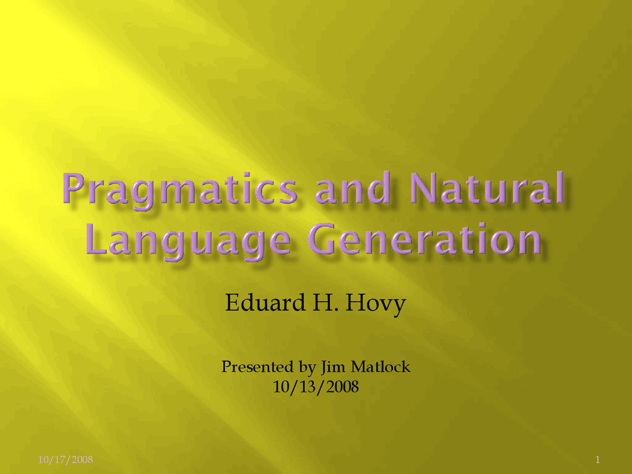 Pragmatics and Natural Language Generation - Slides | CSC 582 - Docsity