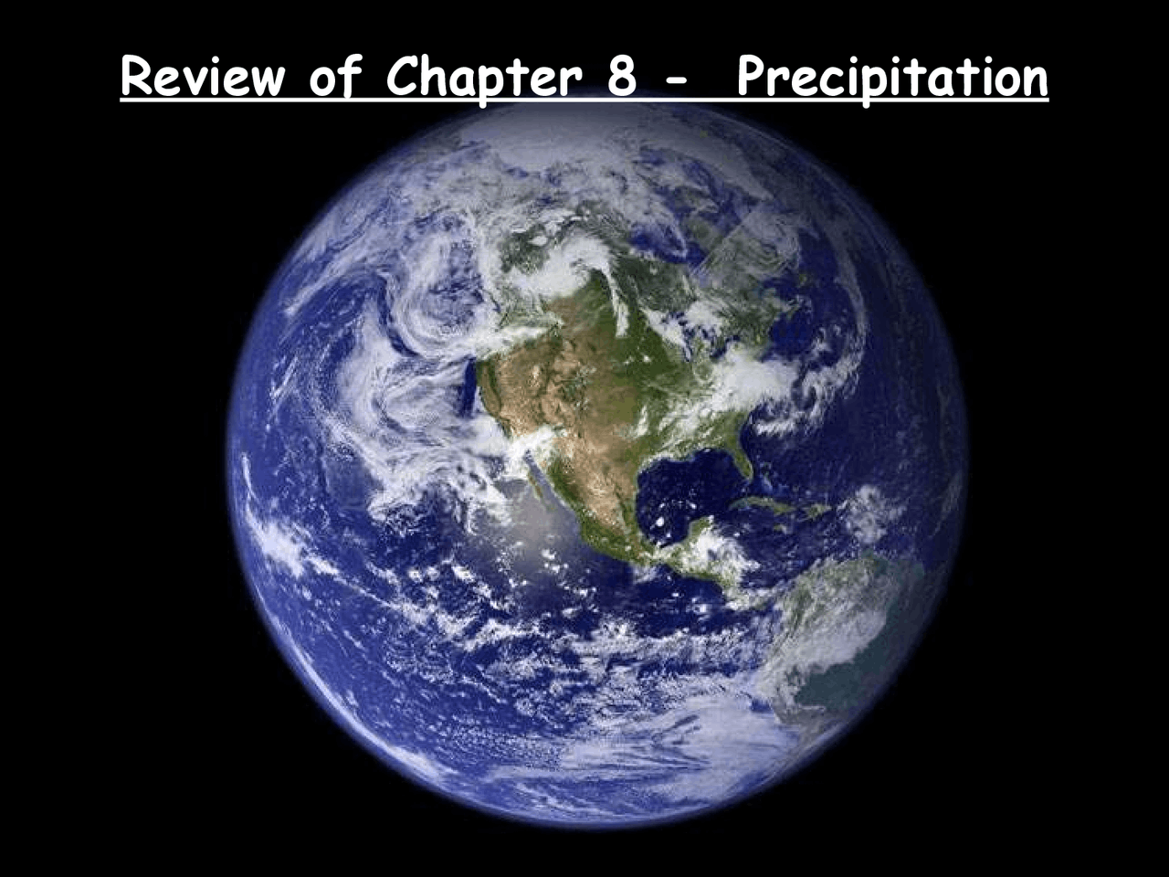 Precipitation Introduction To Weather Review Met 1010 Docsity