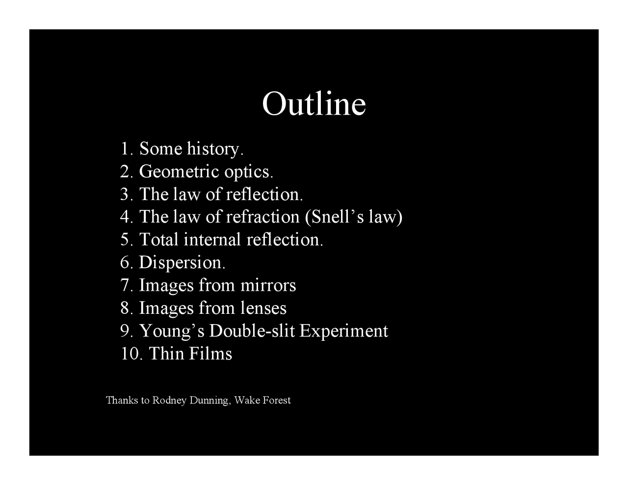Geometric Optics a Law of Reflection and Refraction - Outline | PHY ...