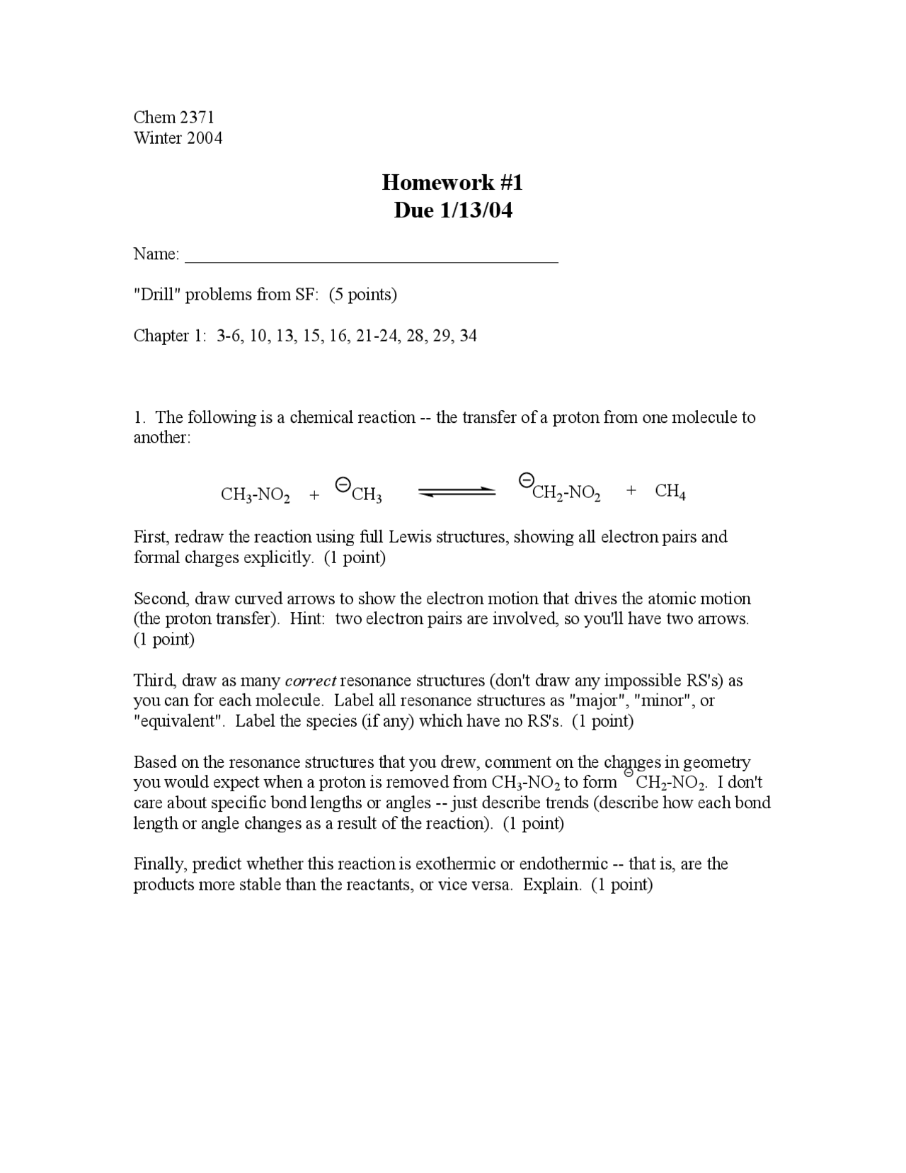 Homework 1 - Organic Chemistry - 2004 | CHEM 237 - Docsity Homework 1 - Organic Chemistry - 2004 | CHEM 237 - Docsity