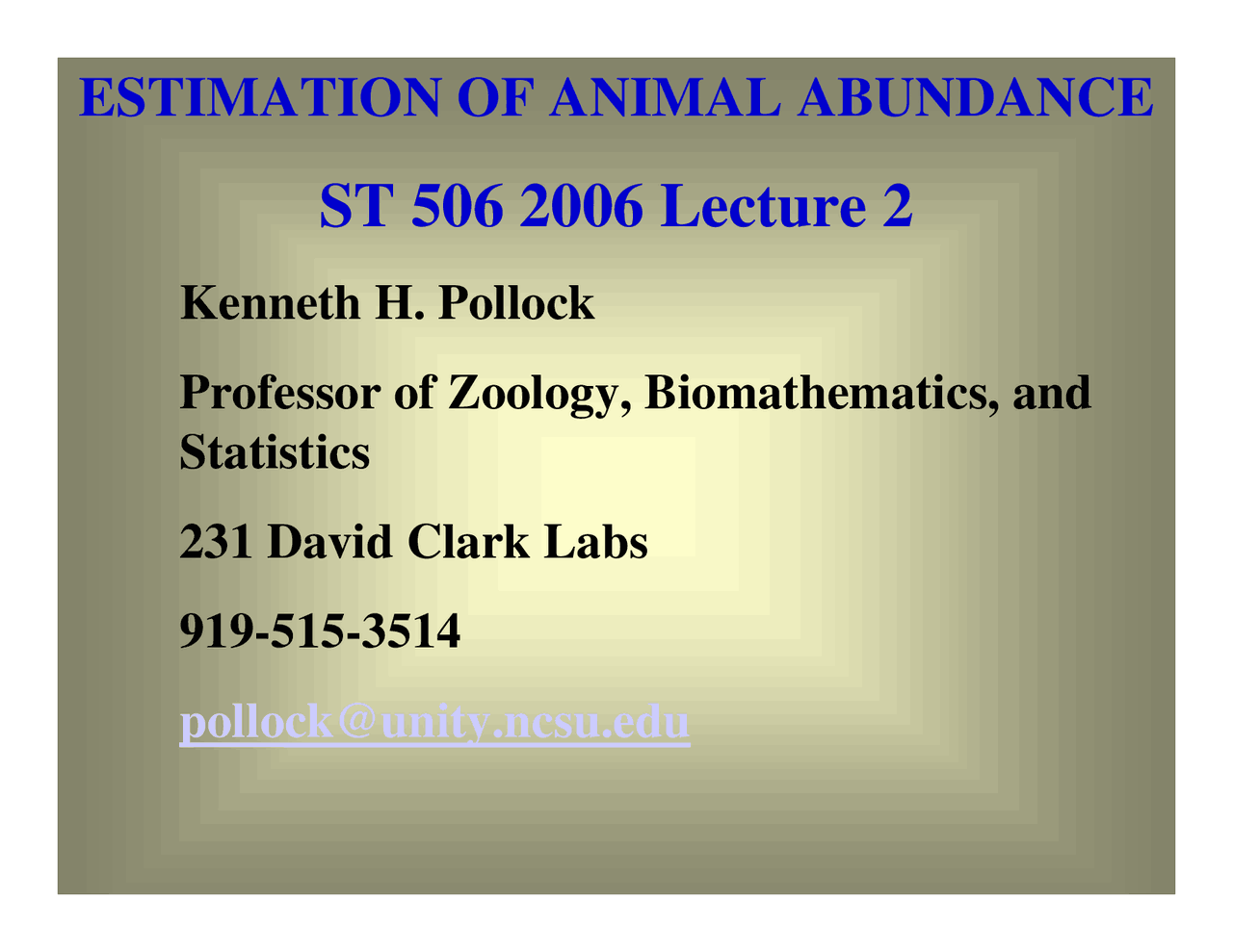 Estimation of Animal Abundance -Lecture Notes | ST 506 | Study notes ...