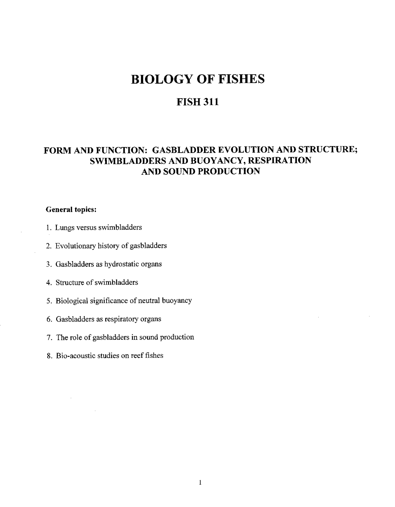 Notes on Lung Versus Swim Bladders - Biology of Fishes | FISH 311 - Docsity