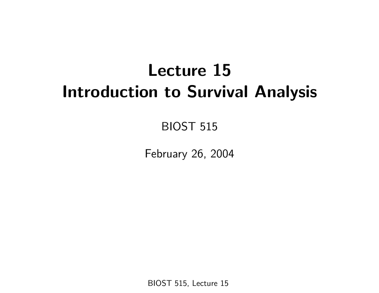 Introduction To Survival Analysis Biostatistics Ii Biost 515 Docsity
