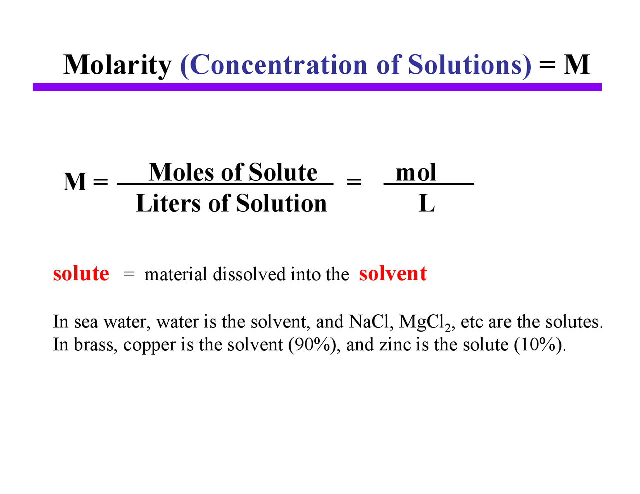 Molarity, Concentration of Solutions - General Chemistry | CHEM 142 ...