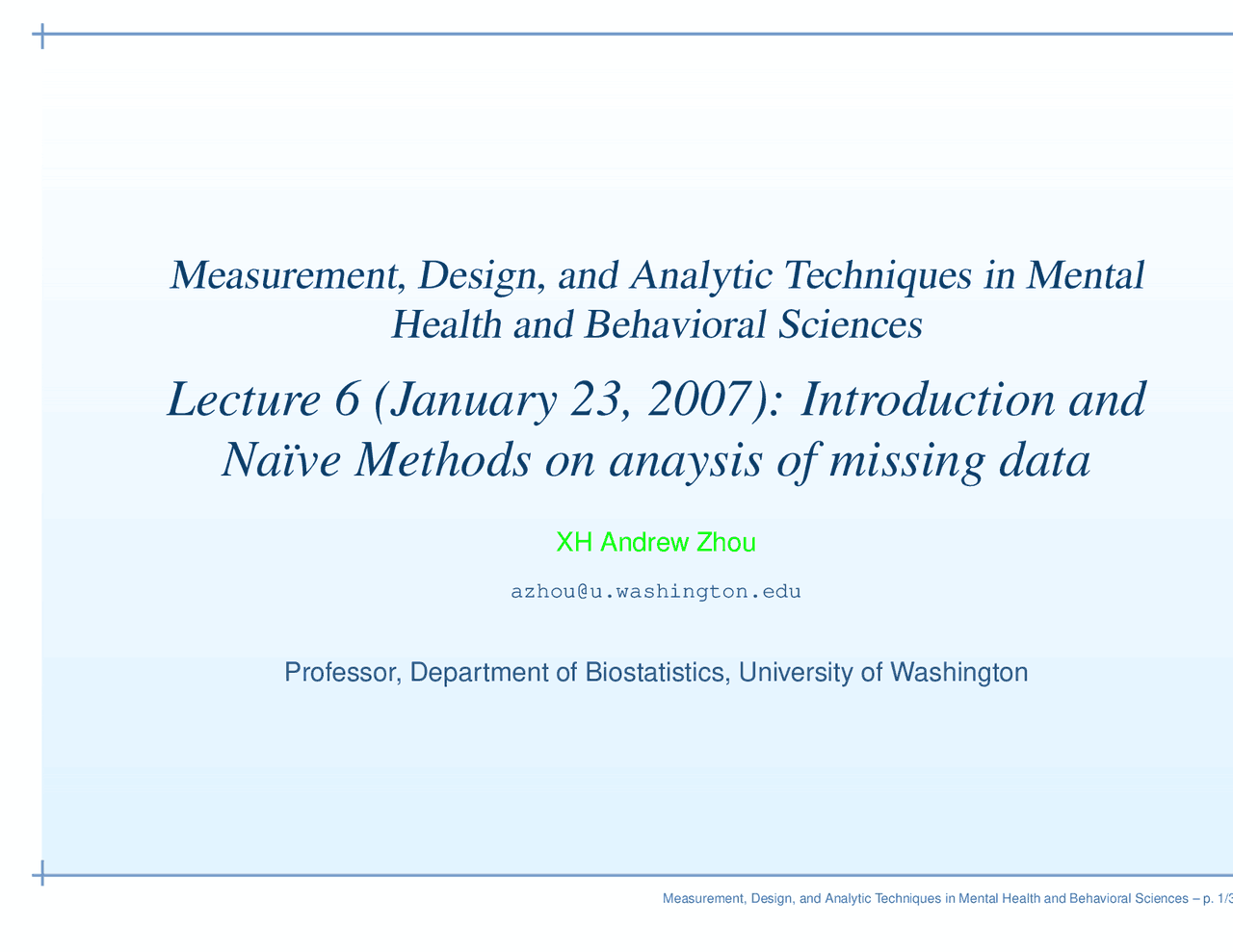 Introduction And Naive Methods On Analysis Of Missing Data Slides