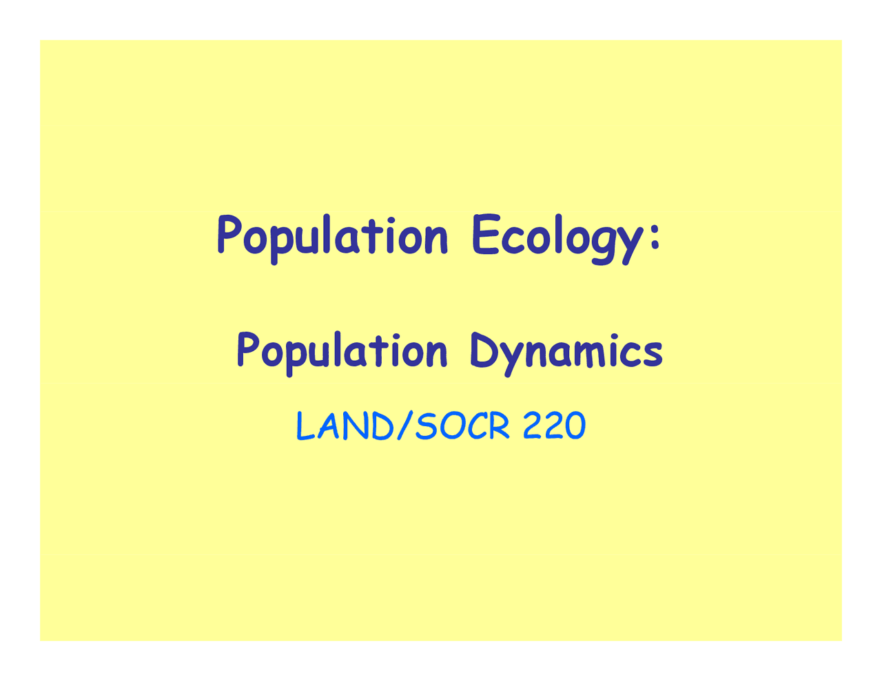 Population Ecology And Dynamics Lecture Slides Socr 220 Docsity