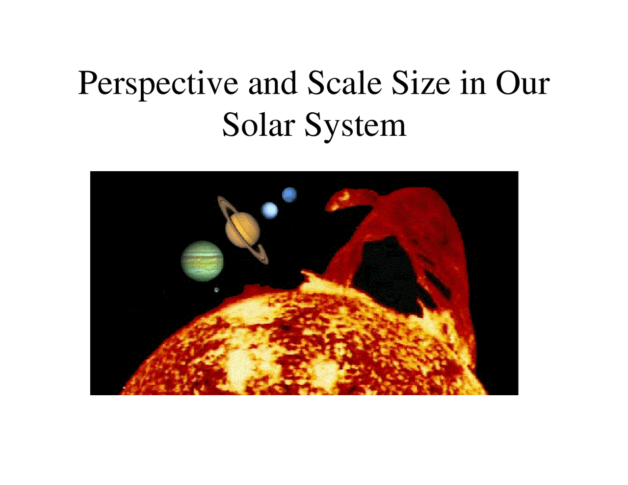 Perspective and Scale Size in Our Solar System - Slides | ESS 102 - Docsity