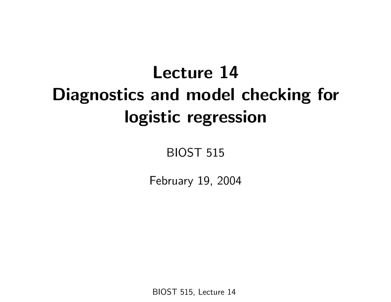 Diagnostics And Model Checking For Logistic Regression Notes Biost