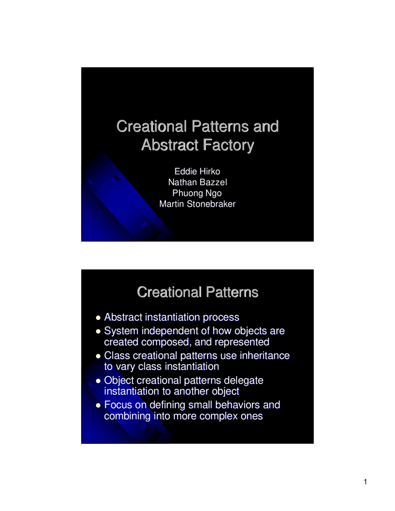Creational Patterns and Abstract Factory | CSC 326 - Docsity
