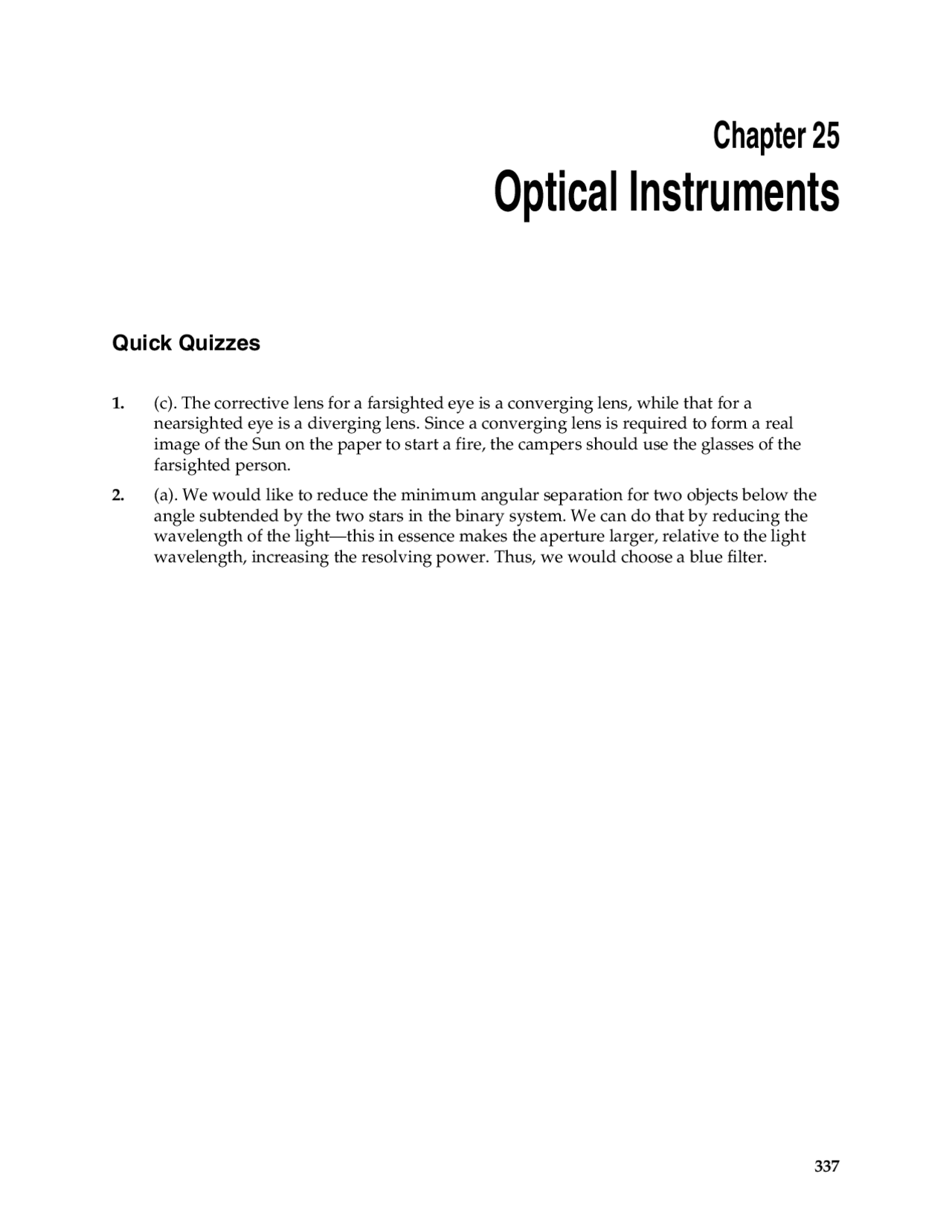 Optical Instruments - Physics II - Quick Quizzes | PHY 2054 - Docsity