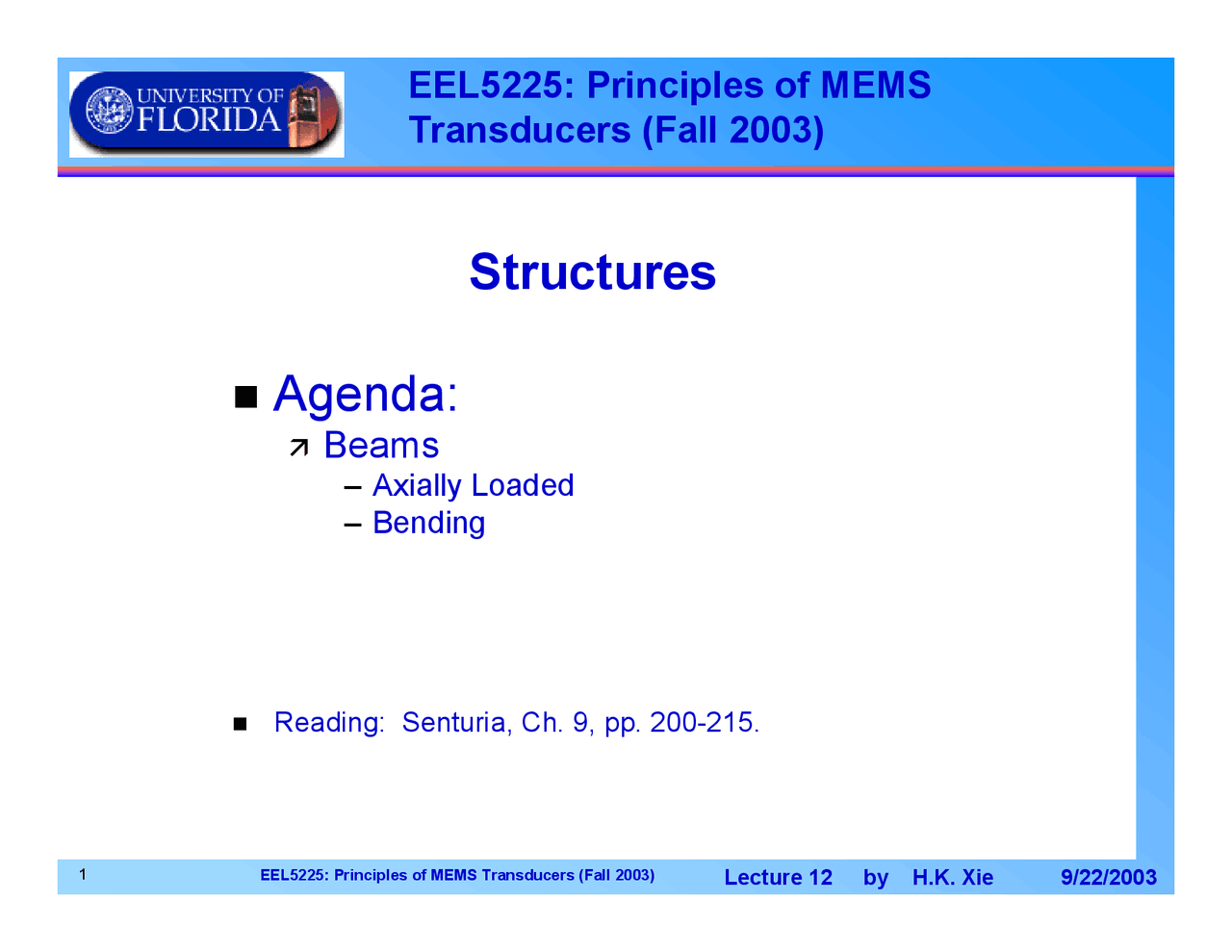 Lecture Slides on Structures - Principle Microelectric Mechanics | EEL 5225 - Docsity